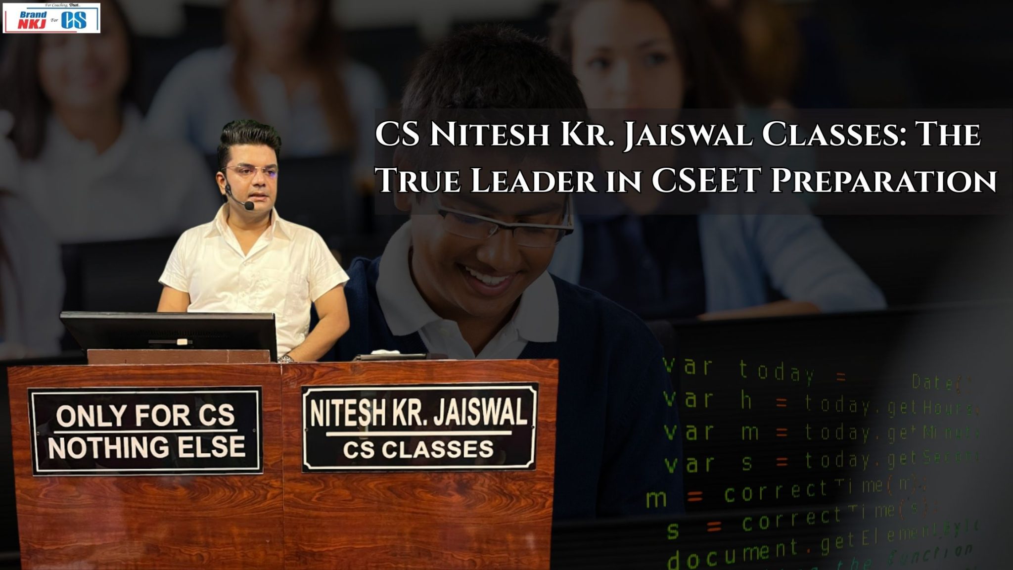 CS Nitesh Kr. Jaiswal Classes: The True Leader in CSEET Preparation ...